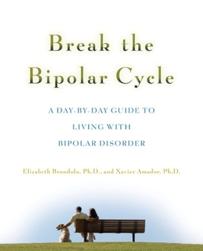 Break the Bipolar Cycle By Elizabeth Brondolo | World of Books US