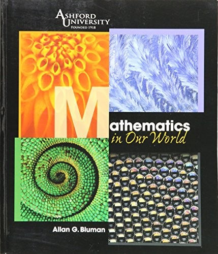 Mathematics in Our World (Ashford University) By George Bluman | World ...