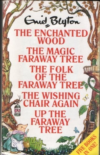 The Enchanted Wood, The Magic Faraway Tree, The Folk of The Faraway ...