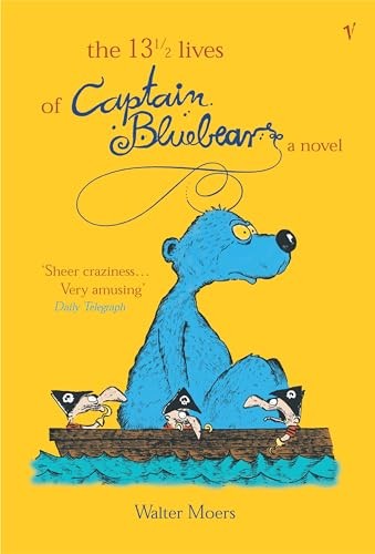 The 13.5 Lives Of Captain Bluebear By Walter Moers| World of Books GB