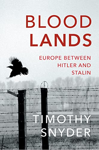 Bloodlands By Timothy Snyder| World of Books GB