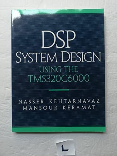 DSP System Design By Nasser Kehtarnavaz | World of Books