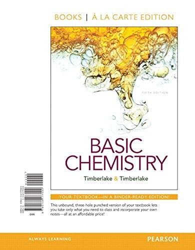 Basic Chemistry, Books a la Carte Edition By Karen C Timberlake | World ...
