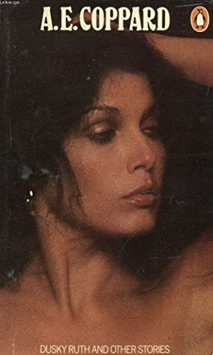 Dusky Ruth And Other Stories By Coppard A E | World of Books GB