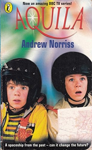 Aquila By Andrew Norriss | World of Books
