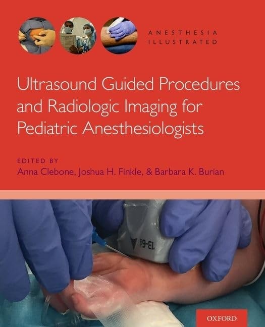 Ultrasound Guided Procedures and Radiologic Imaging for Pediatric ...