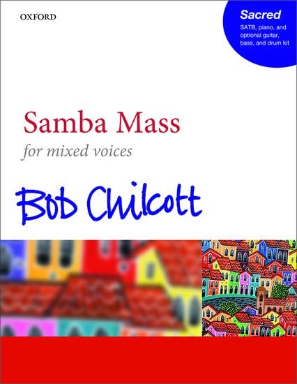 Samba Mass By Bob Chilcott | World of Books GB