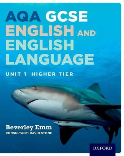 AQA Unit 1 GCSE English & English Language Higher Tier Student Book By ...