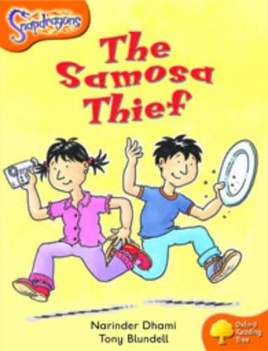 Oxford Reading Tree: Level 6: Snapdragons: The Samosa Thief By Narinder ...