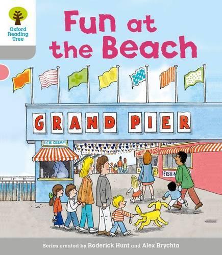 Oxford Reading Tree: Level 1: First Words: Fun at the Beach By Roderick ...