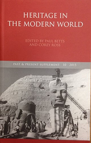Heritage in the Modern World Past & Present Supplement 10 By Corey Ross ...