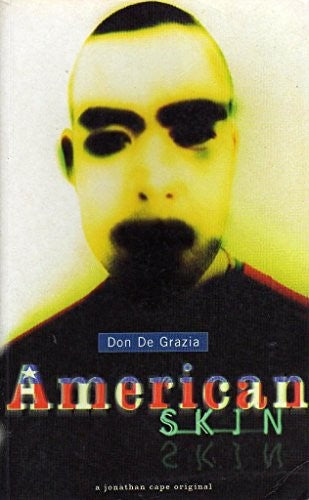 American Skin By Don De Grazia| World of Books US