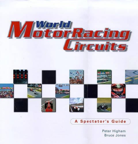 World Motor Racing Circuits By Peter Higham | World of Books GB