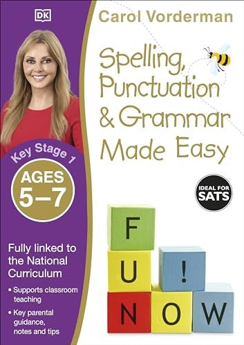 Spelling, Punctuation & Grammar Made Easy, Ages 5-7 (Key Stage 1) By ...