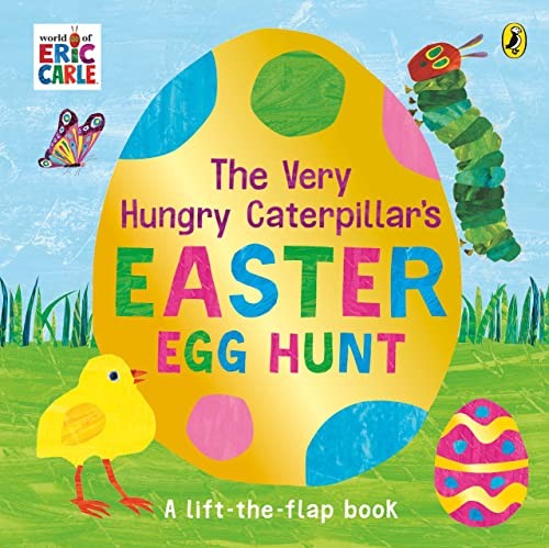 The Very Hungry Caterpillar's Easter Egg Hunt By Eric Carle | World of ...