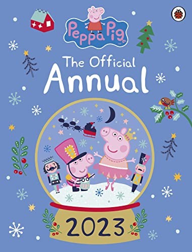 Peppa Pig: The Official Annual 2023 By Peppa Pig | World of Books AU
