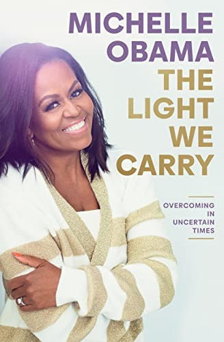 The Light We Carry By Michelle Obama | World of Books GB