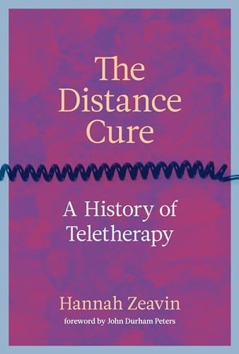The Distance Cure By Hannah Zeavin | World of Books GB