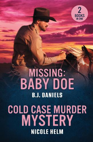 Missing: Baby Doe / Cold Case Murder Mystery By Bj Daniels| World of ...