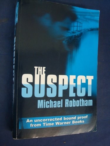 The Suspect By Michael Robotham | World of Books GB