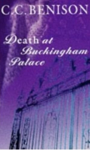 Death at Buckingham Palace By Cc Benison | World of Books