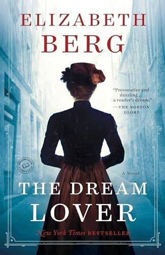 The Dream Lover By Elizabeth Berg | World of Books US