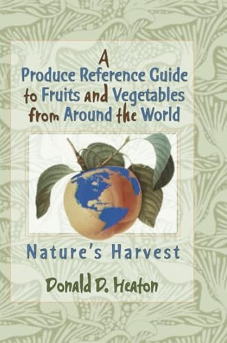 A Produce Reference Guide to Fruits and Vegetables from Around the ...