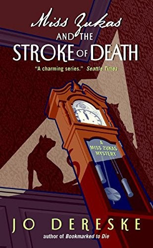 Miss Zukas and the Stroke of Death By Jo Dereske | World of Books US