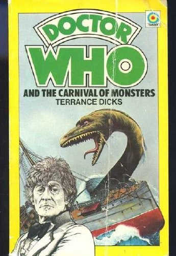 Doctor Who and the Carnival of Monsters By Terrance Dicks | World of ...