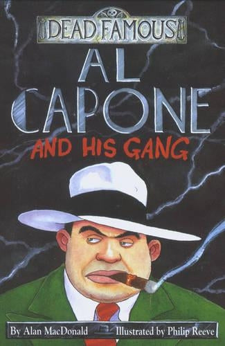 Al Capone and His Gang By Alan Macdonald | World of Books GB