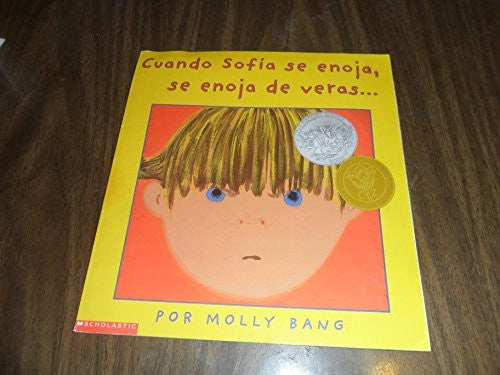 When Sophie Gets Angry Really, Really Angry (Cuando Sofia Se Enoja ...