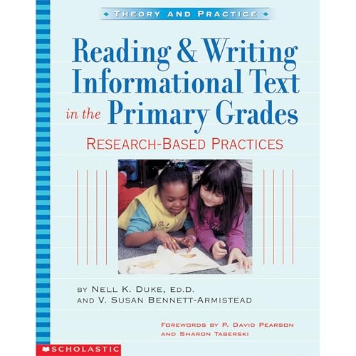 Reading & Writing Informational Text in the Primary Grades By Duke Nell ...