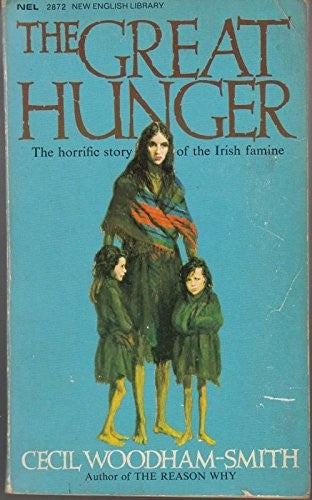 Great Hunger By Cecil Woodham-Smith | World of Books AU