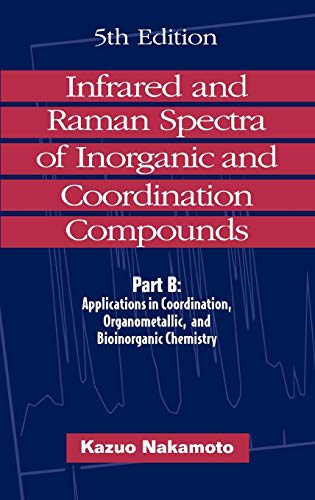Infrared and Raman Spectra of Inorganic and Coordination Compounds By ...