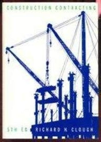 Construction Contracting By Richard H Clough | World of Books US