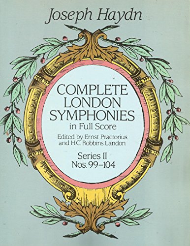 Complete London Symphonies in Full Score, Series I and II: Haydn By ...