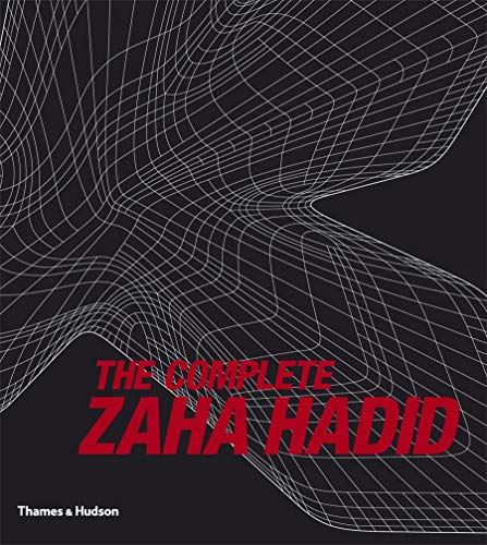 The Complete Zaha Hadid By Aaron Betsky | World of Books US