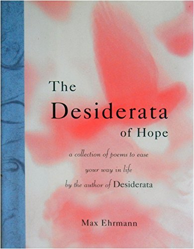 Desiderata of Hope By Max Ehrmann | World of Books US