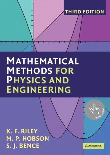 Mathematical Methods for Physics and Engineering By K F Riley | World ...
