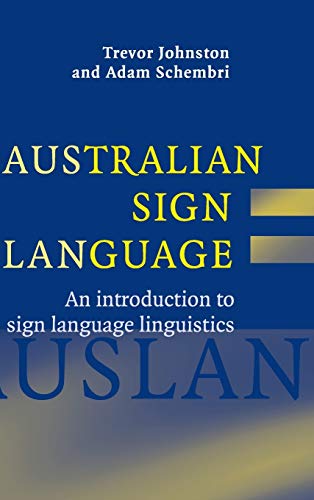Australian Sign Language (Auslan) By Trevor Johnston | World of Books GB