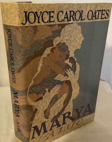 Oates Joyce Carol : Marya A Life (Hbk) By Of Humanities Joyce Carol ...