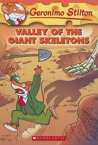 Valley of the Giant Skeletons (Geronimo Stilton #32) de Geronimo ...