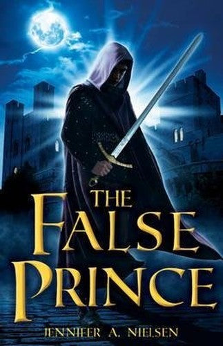 The False Prince (The Ascendance Trilogy) By Jennifer A Nielsen | World ...