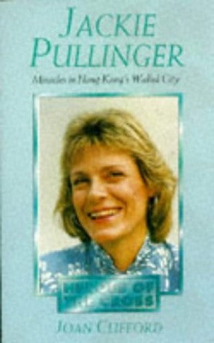 Jackie Pullinger By Joan Clifford | World of Books GB