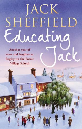 Educating Jack By Jack Sheffield | World of Books GB