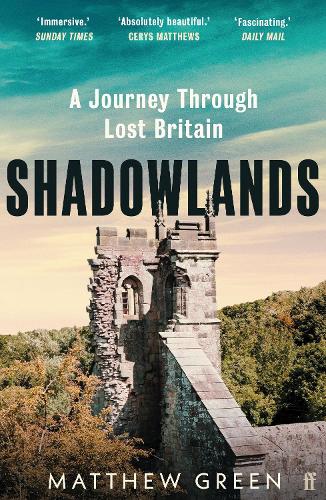 Shadowlands By Matthew Green | World of Books GB