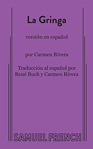 La Gringa (Spanish Version) By Carmen Rivera | World of Books US