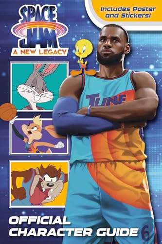 Space Jam: A New Legacy: Official Character Guide (Space Jam: A New ...