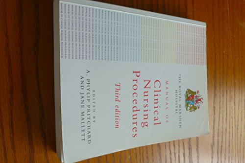 The Royal Marsden Hospital Manual of Clinical Nursing Procedures By ...