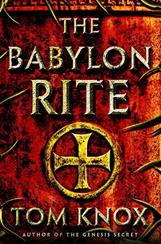 The Babylon Rite By Tom Knox | World of Books US